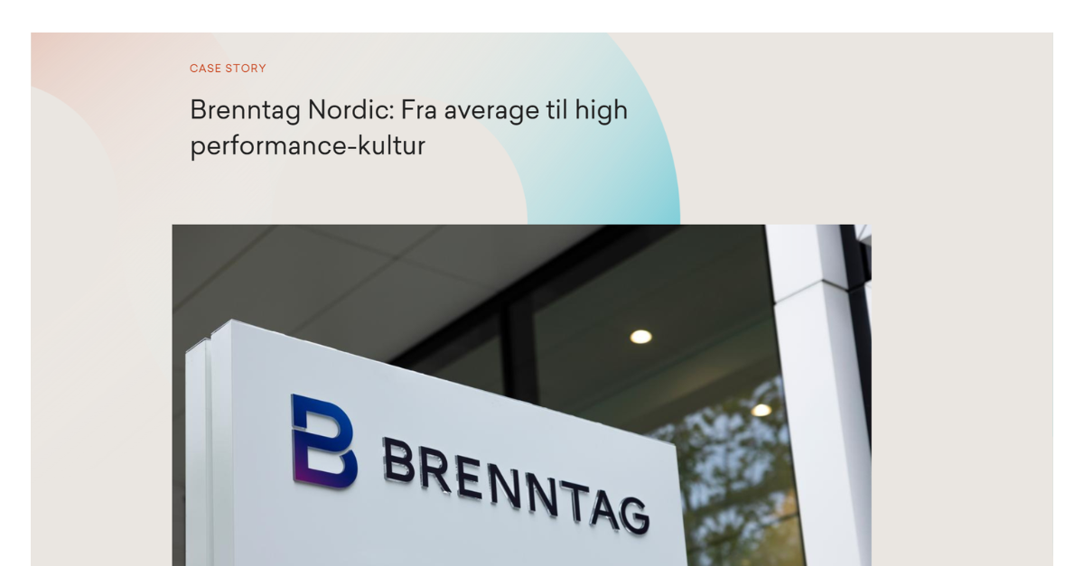Case - Brenntag Nordic: Fra average til high performance-kultur
