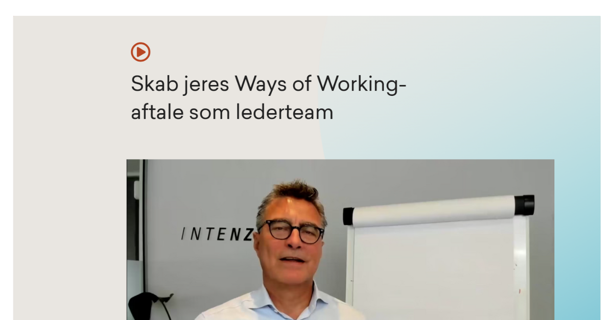 Skab jeres Ways of Working-aftale som lederteam - intenz